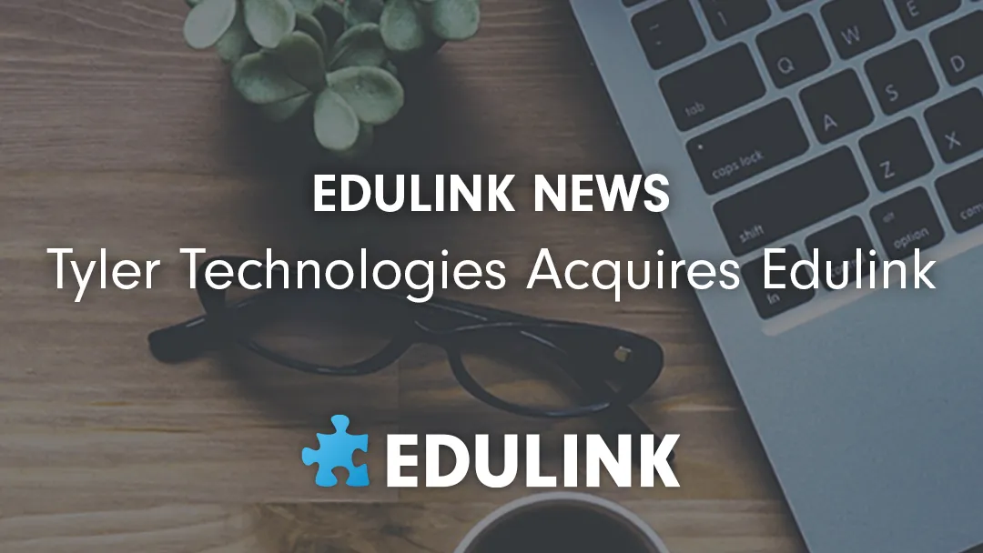Tyler Technologies Acquires Edulink - Edulink Solutions